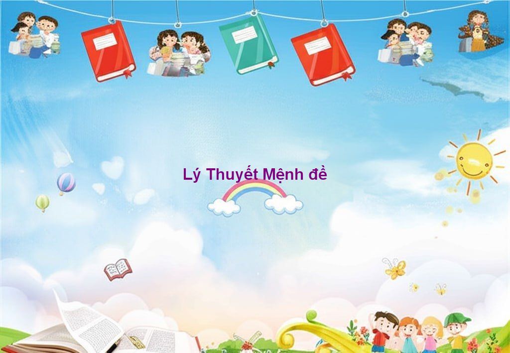 Lý Thuyết Mệnh Đề | Học Toán Online tại giaitoan.edu.vn